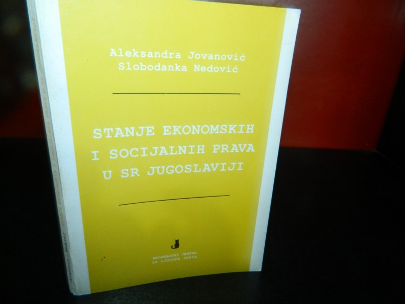 Stanje ekonomskih i socijalnih prava u SR Jugoslaviji