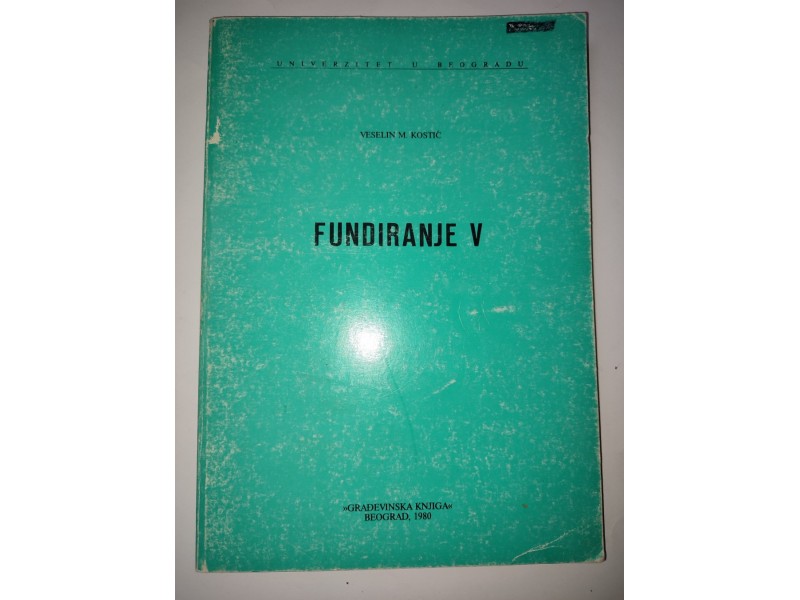 FUNDIRANJE V - Veselin Kostić