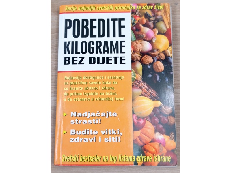 Pobedite kilograme bez dijete