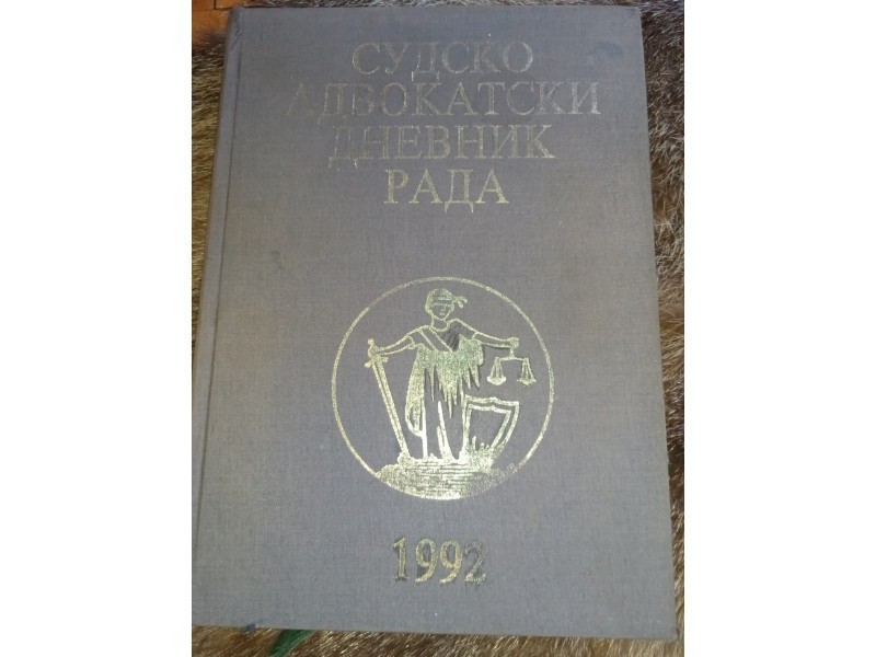 SUDSKO ADVOKATSKI DNEVNIK RADA 1992