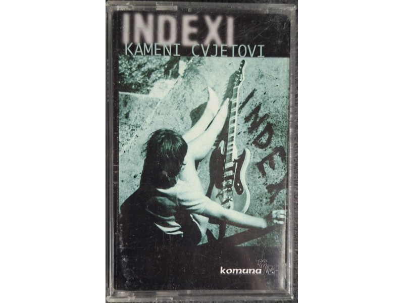 Indexi - Kameni cvjetovi (1999)