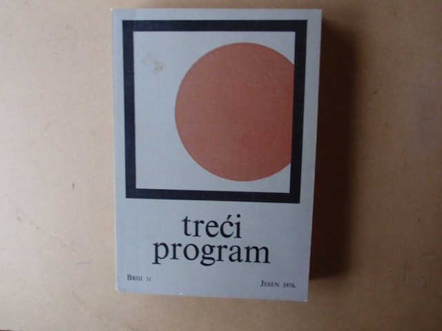 TREĆI PROGRAM RADIO BEOGRADA 31 / jesen 1976