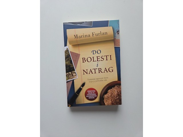 Do bolesti i natrag - Marina Furlan