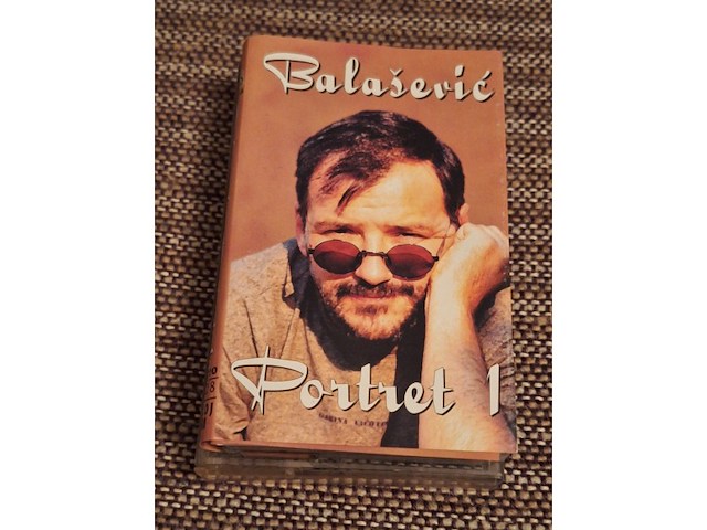KASETA-DJORDJE BALAŠEVIĆ-PORTRET 1-ORIGINAL