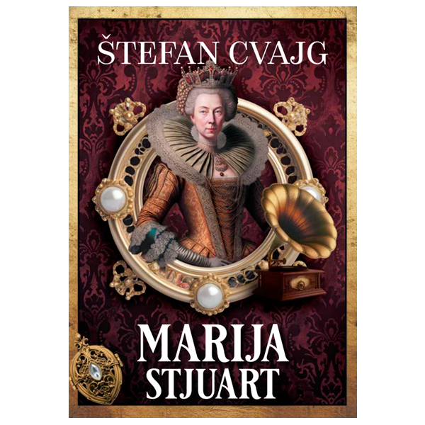 Marija Stjuart – Štefan Cvajg