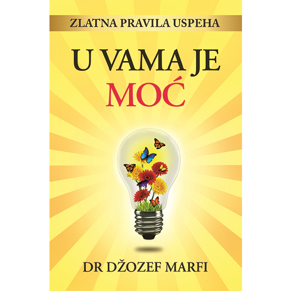 U vama je moć – Džozef Marfi