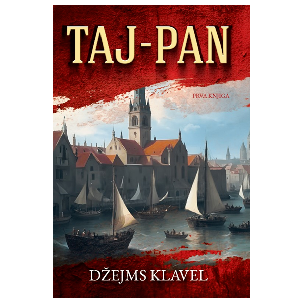 Taj-Pan – Džejms Klavel (prva knjiga)