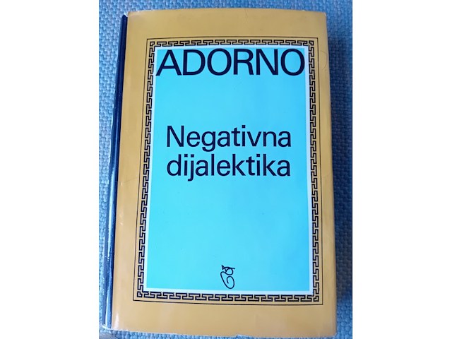 Adorno Negativna dijalektika