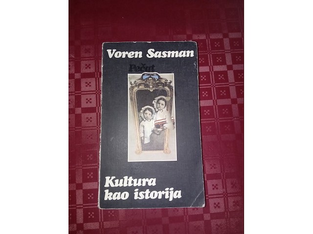 Kultura kao istorija: Preobražaj američkog društva u XX