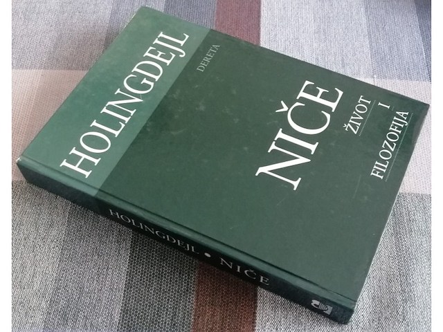 HOLINGDEJL / NIČE ŽIVOT I FILOZOFIJA