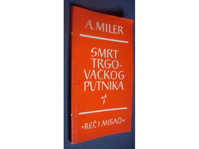 SMRT TRGOVAČKOG PUTNIKA - Artur Miler