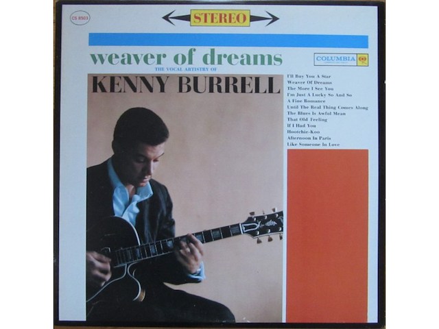 Kenny Burrell - Weaver of dreams