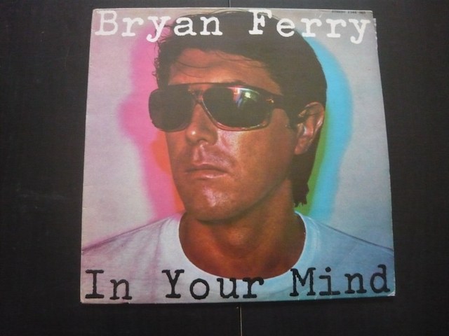 Bryan Ferry - In Your Mind