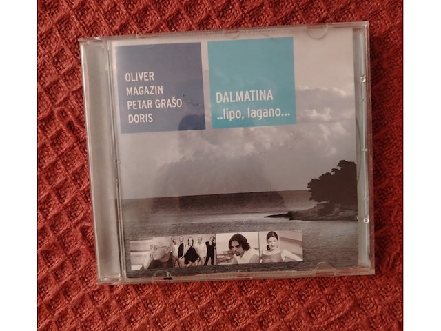 Dalmatina.. Lipo lagano-Oliver, Magazin, Doris-cd