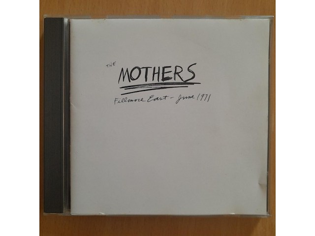 Frank Zappa / The Mothers – Fillmore East - June 1971