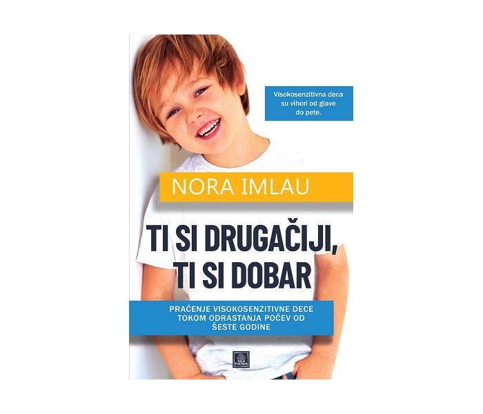 KNJIGA TI SI DRUGAČIJI, TI SI DOBAR - NORA IMLAU
