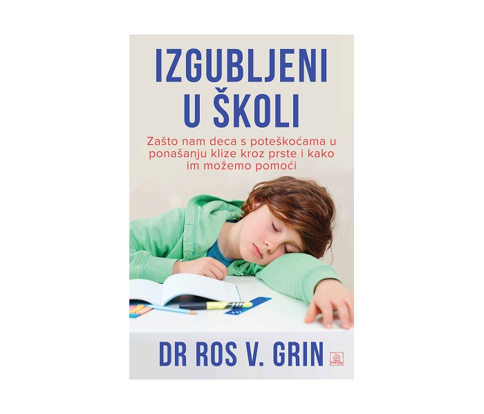KNJIGA IZGUBLJENI U ŠKOLI - DR ROS V. GRIN