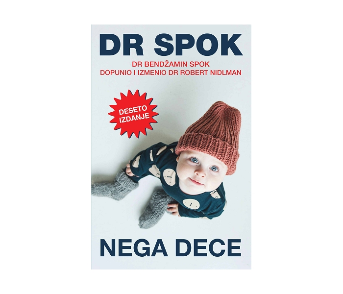 KNJIGA DR SPOK - NEGA DECE
