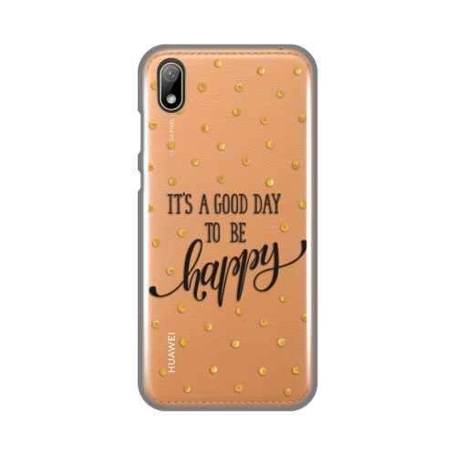TORBICA SILIKONSKA PRINT SKIN ZA HUAWEI Y5 2019/HONOR 8S 2019/2020 HAPPY DAY