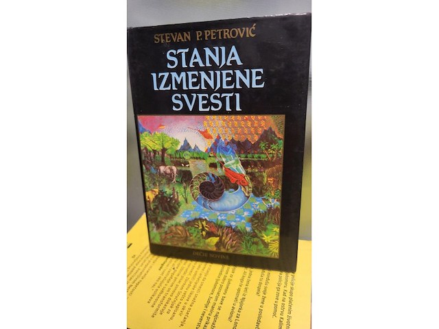 STANJA IZMENJENE SVESTI  Stevan Petrovic