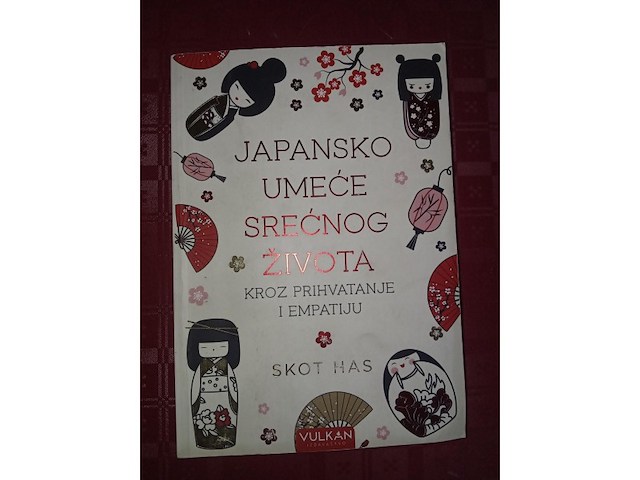 Japansko umeće srećnog života kroz prihvatanje i empati