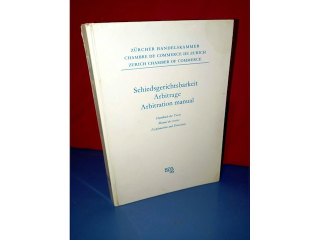 ŠVAJCARSKA TRGOVAČKA KOMORA, PRIRUČNIK ZA ARBITRAŽU