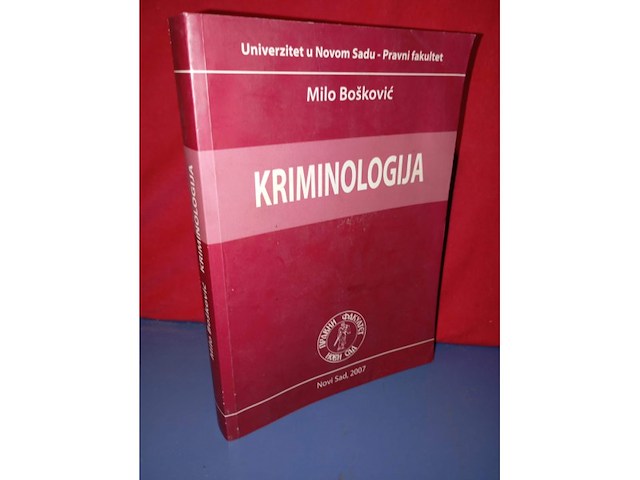 KRIMINOLOGIJA - Milo Bošković