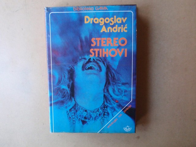 Dragoslav Andrić - STEREO STIHOVI