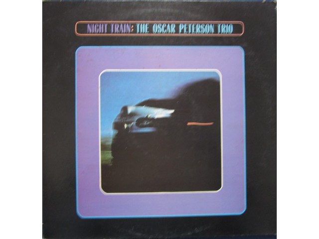 Oscar Peterson Trio - Night Train
