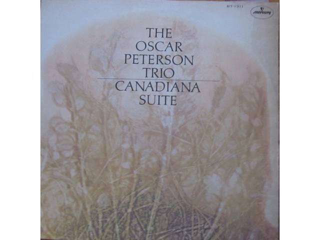 Oscar Peterson Trio - Canadiana Suite