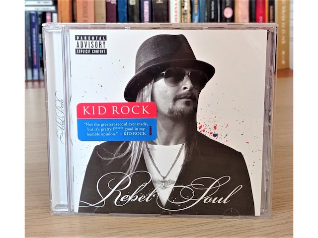 Kid Rock - Rebel Soul , EU