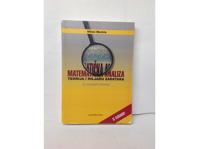 Matematička analiza teorija i hiljadu zadataka. Merkle