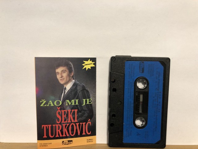 Šeki Turković – Žao Mi Je