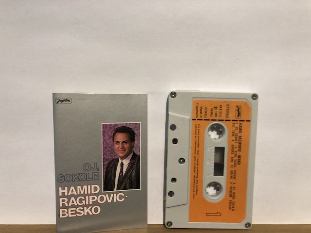 Hamid Ragipović-Besko – Oj, Sokole