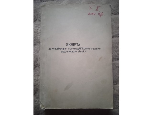 Skripta za kvalifikovane radnike auto-metalne struke