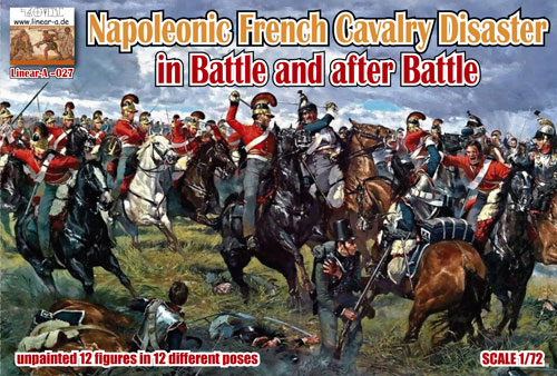 Linear-A 027 Napoleonic French Cavalry Disaster in Battle and After Battle (12 figures in 12 poses)