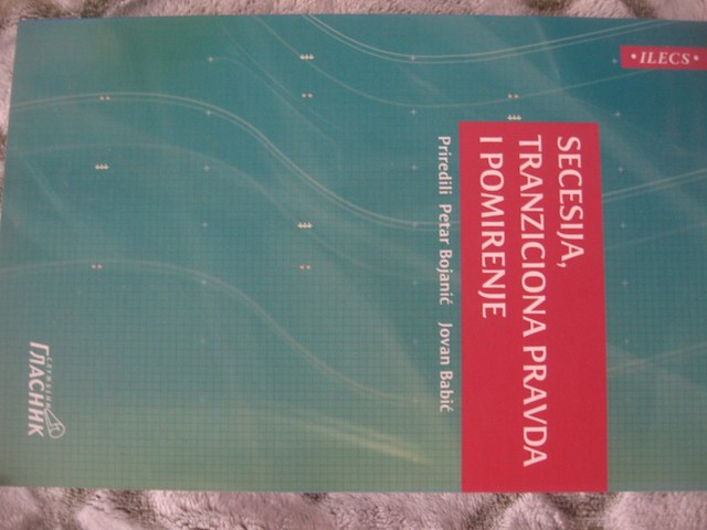 Secesija, tranziciona pravda i pomirenje
