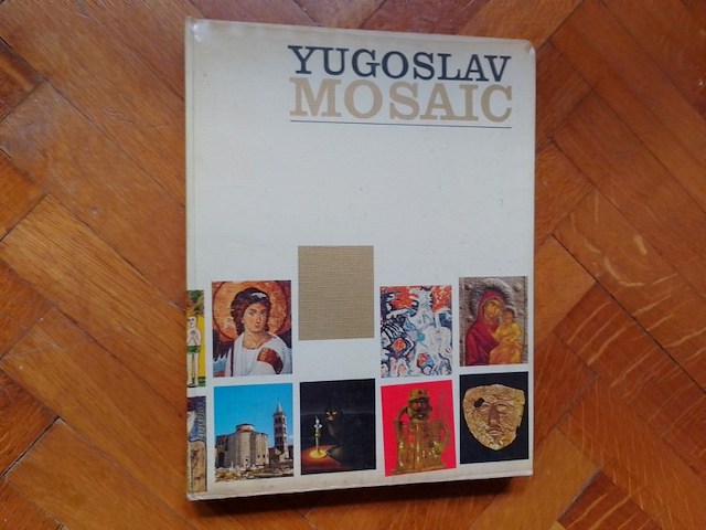 YUGOSLAV MOSAIC