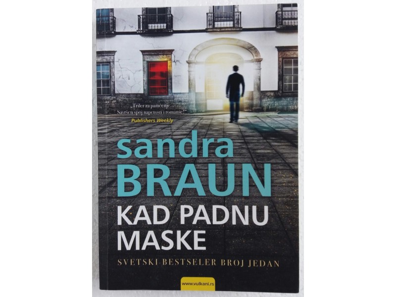 Sandra Braun KAD PADNU MASKE ***NOVO***