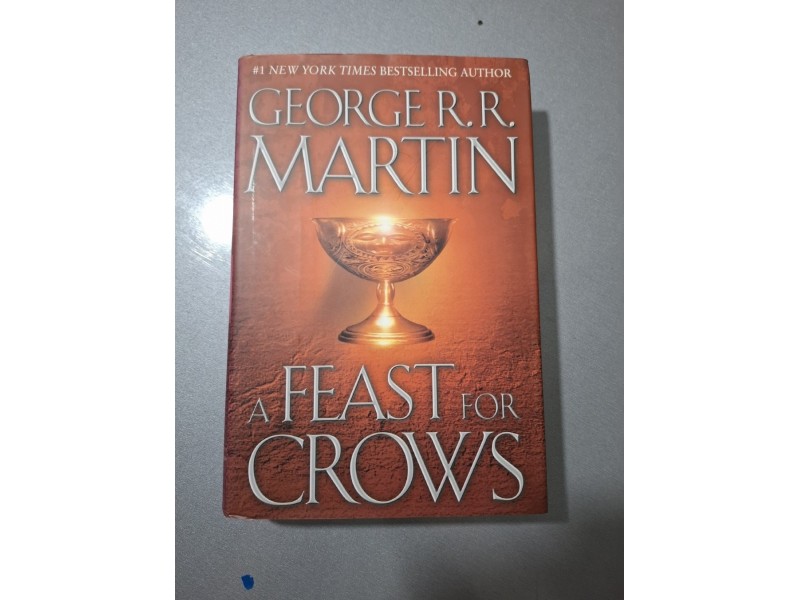 George R. R. Martin - ASOIAF #4: A Feast for Crows