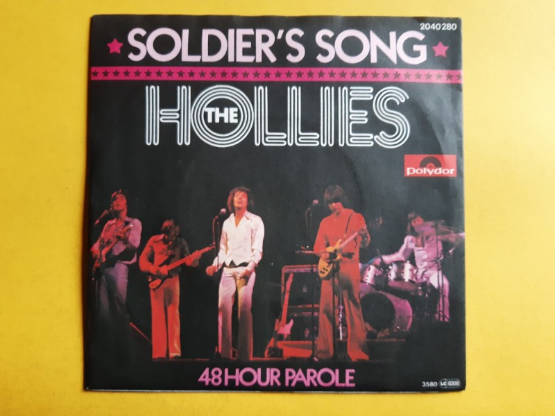 NEW*** THE HOLLIES - SOLDIERS SONG **** 1980 GERMANY