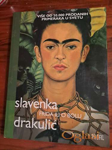 Slovenska Drakulić, Frida ili o bolu. Cena: 950 dinara.