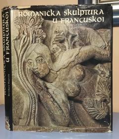 ROMANIČKA SKULPTURA U FRANCUSKOJ , Bernhard Rupreht