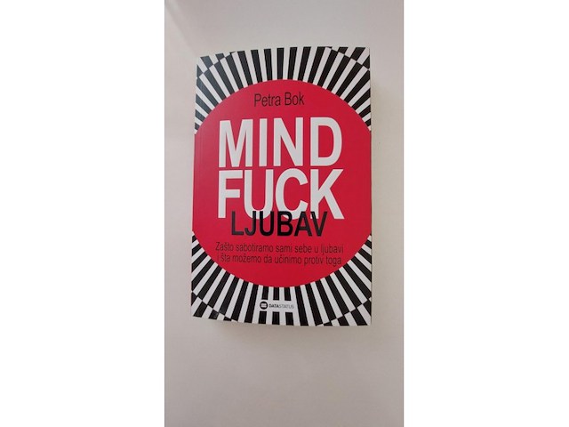 Petra Bok Mind fuck ljubav