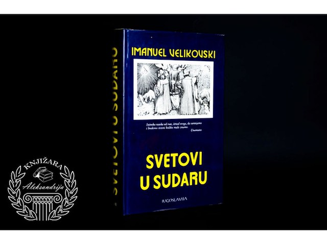 SVETOVI U SUDARU - Imanuel Velikovski