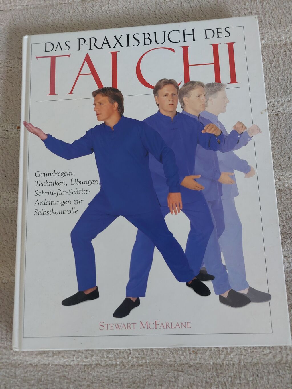 Knjiga: Das Praxisbuch des Tai Chi – Stewart McFarlane (na nemačkom
