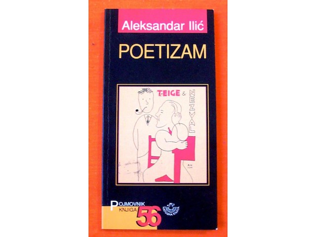 Poetizam, Aleksandar Ilić -NOVA-