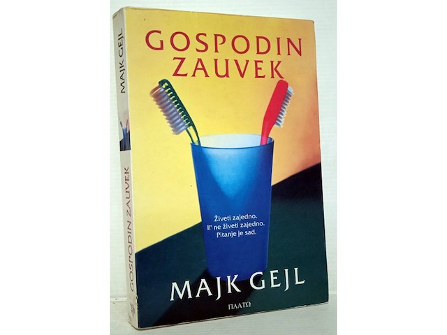 GOSPODIN ZAUVEK Majk Gejl