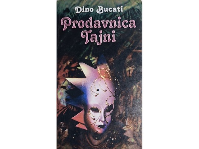 Prodavnica tajni - Dino Bucati