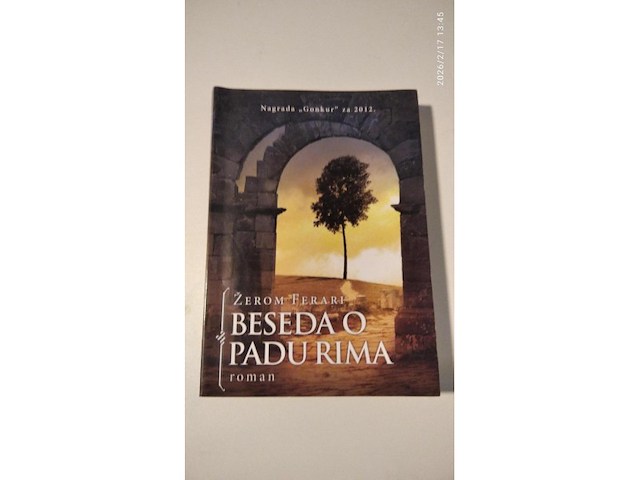 Beseda o padu Rima, Žerom Ferari